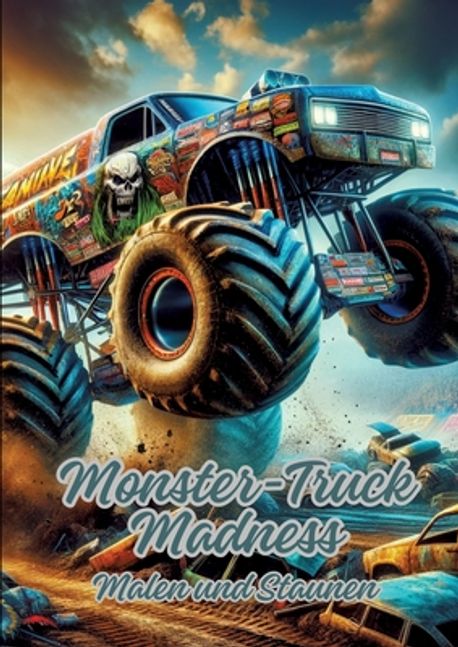 Monster-Truck Madness | Kluge, Diana - 교보문고