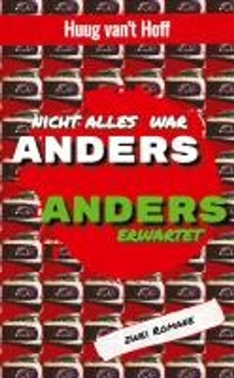Nicht alles war Anders | van't Hoff, Huug - 교보문고