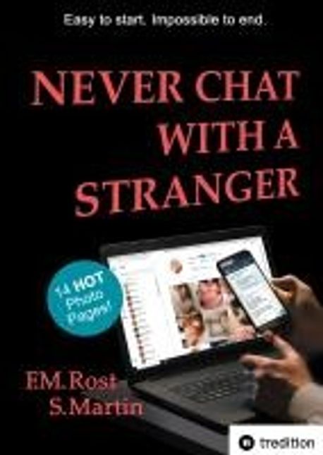 Never Chat With A Stranger | Rost, Frank-Michael - 교보문고