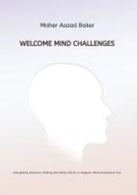 Welcome Mind Challenges | Baker, Maher Asaad - 교보문고