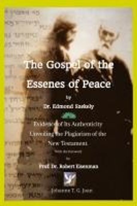 The Gospel of the Essenes of Peace by Dr. Edmond Szekely | Joan ...