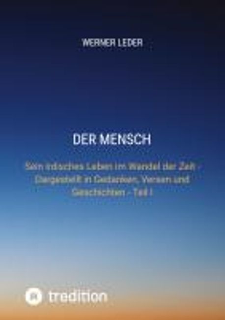 Der Mensch | Leder, Werner - 교보문고