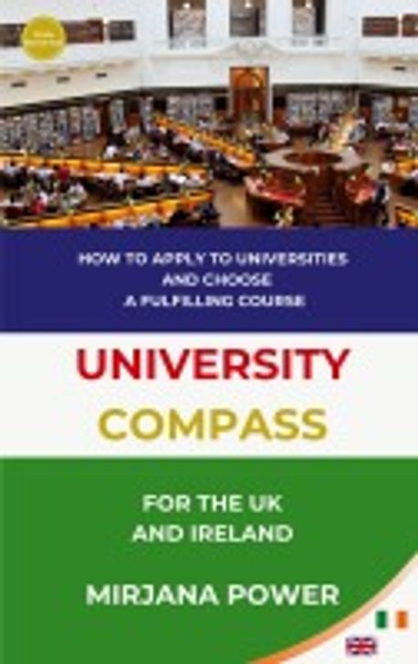 University Compass for the UK and Ireland | Power, Mirjana - 교보문고