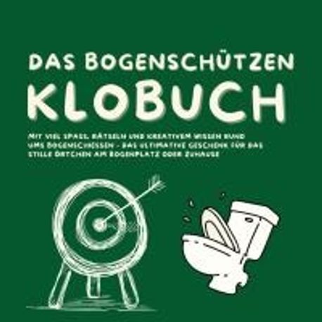 Das Bogenschuetzen Klobuch | Beutel, Michael - 교보문고