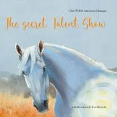 The Secret Talent Show | Hitzinger, Antoinette - 교보문고