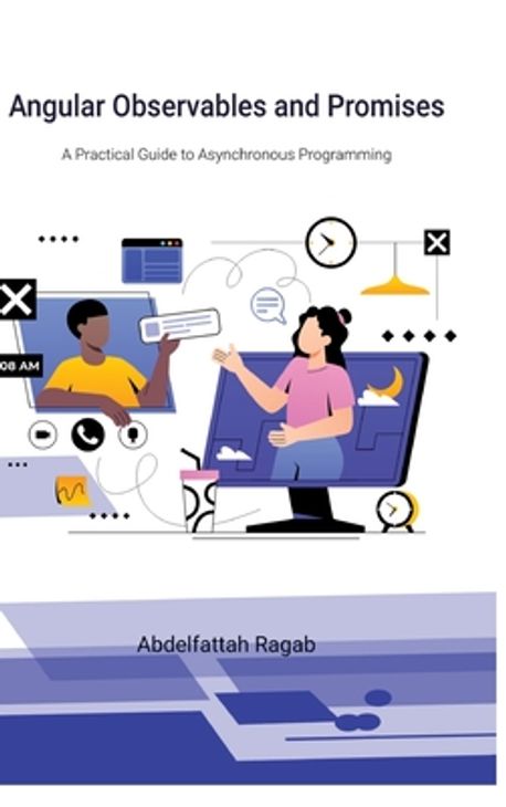 Angular Observables and Promises | Ragab, Abdelfattah - 교보문고