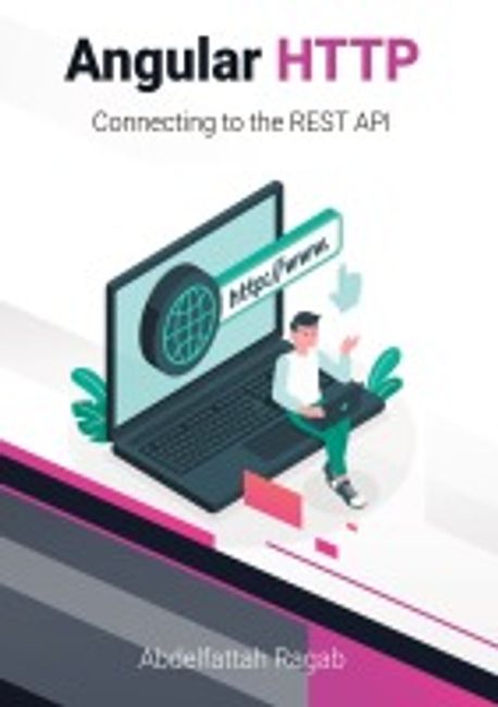 Angular HTTP | Ragab, Abdelfattah - 교보문고