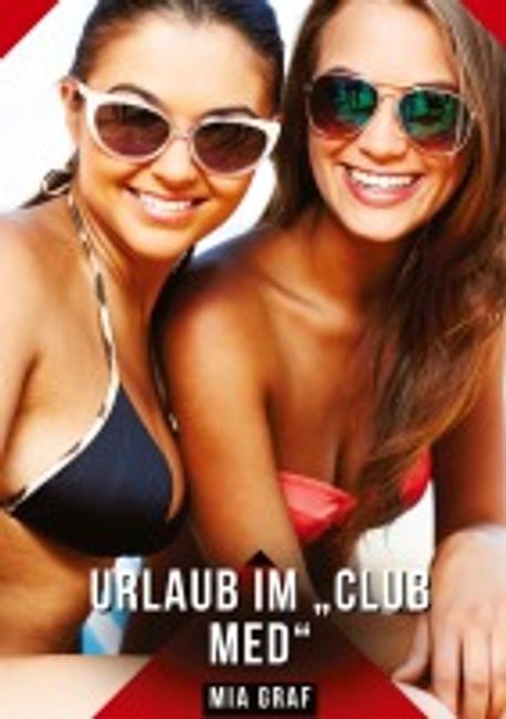 Urlaub im Club Med | Graf, Mia - 교보문고