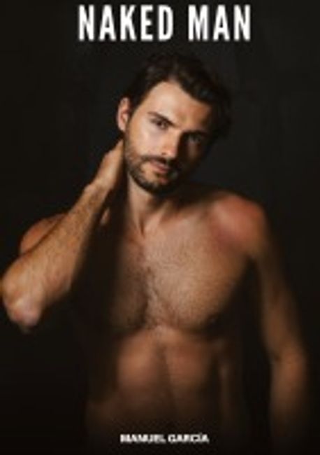 Naked Man Garcia Manuel 교보문고