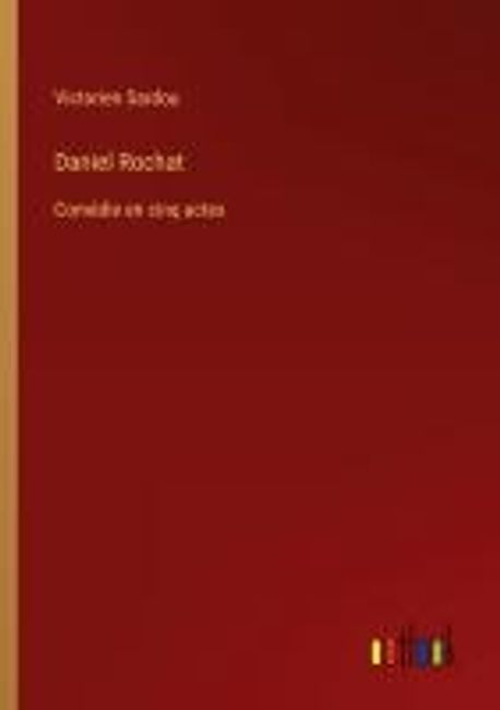 Daniel Rochat | Sardou, Victorien - 교보문고