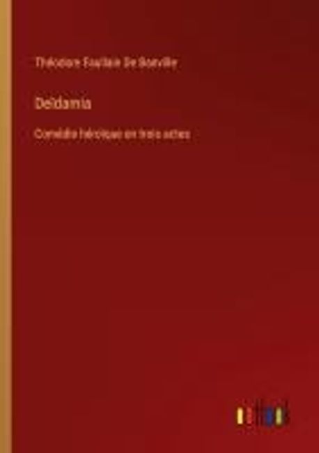 Deidamia | De Banville, Theodore Faullain - 교보문고