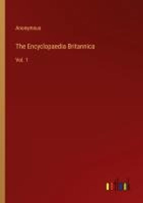 The Encyclopaedia Britannica | Anonymous - 교보문고