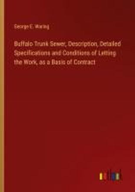Buffalo Trunk Sewer, Description, Detailed Specifications and ...