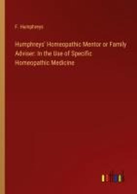 Humphreys' Homeopathic Mentor or Family Adviser | Humphreys, F. - 교보문고