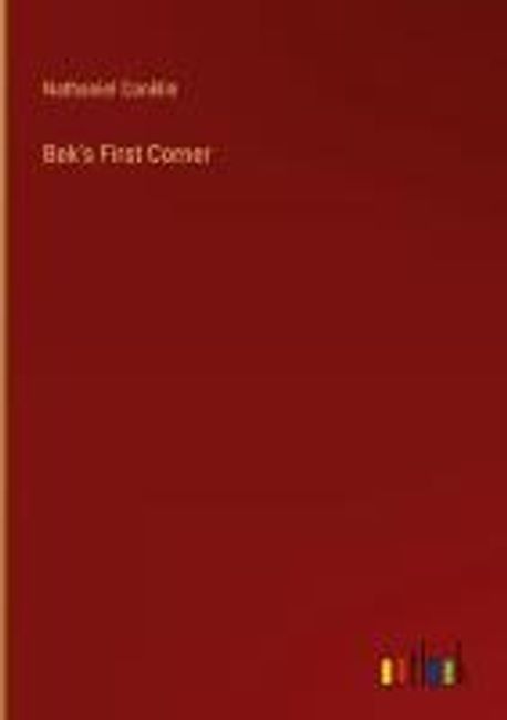 Bek's First Corner | Conklin, Nathaniel - 교보문고