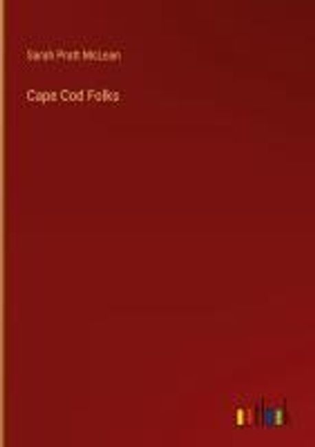Cape Cod Folks | McLean, Sarah Pratt - 교보문고