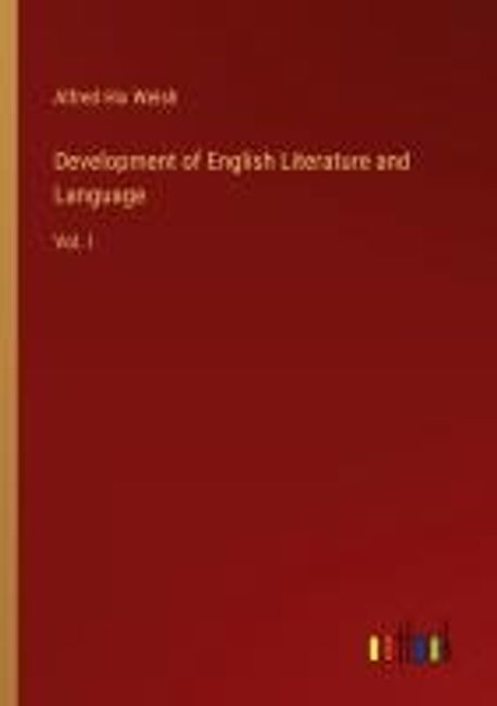 Development of English Literature and Language | Welsh, Alfred Hix - 교보문고