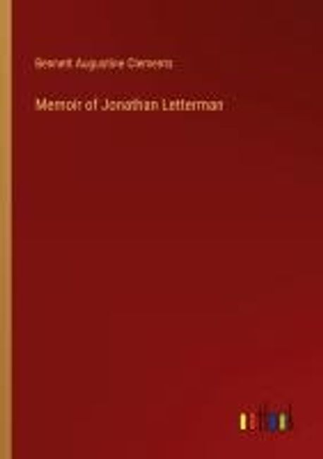 Memoir of Jonathan Letterman | Clements, Bennett Augustine - 교보문고