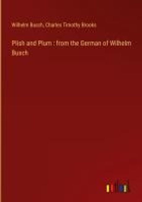 Plish and Plum | Busch, Wilhelm - 교보문고