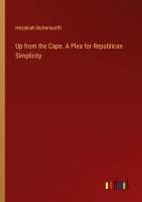 Up from the Cape. A Plea for Republican Simplicity | Butterworth ...
