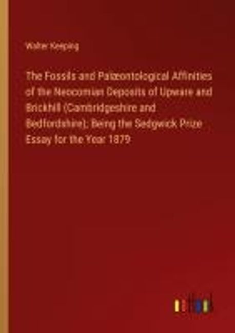 The Fossils and Palaeontological Affinities of the Neocomian Deposits ...