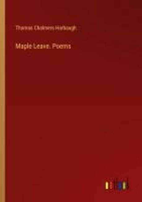Maple Leave. Poems | Harbaugh, Thomas Chalmers - 교보문고
