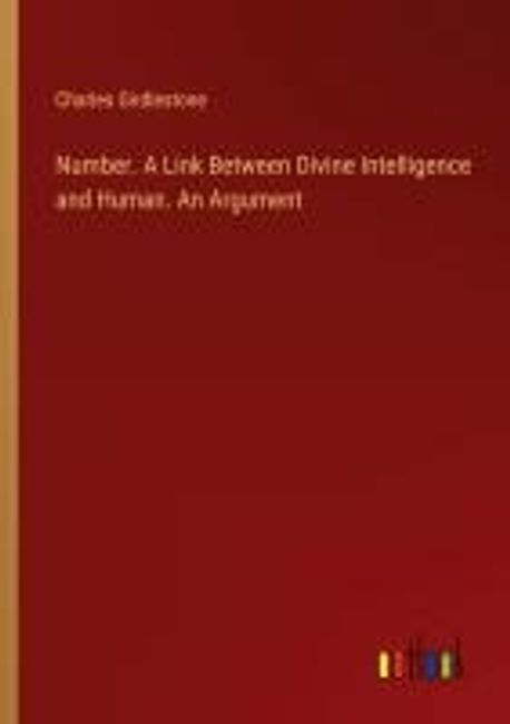 Number. A Link Between Divine Intelligence and Human. An Argument ...