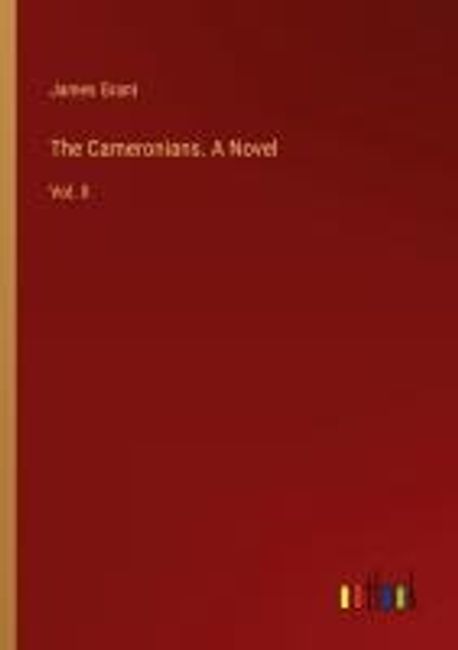 The Cameronians. A Novel | Grant, James - 교보문고
