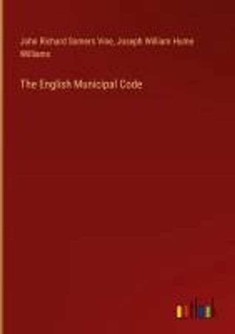 The English Municipal Code | Vine, John Richard Somers - 교보문고