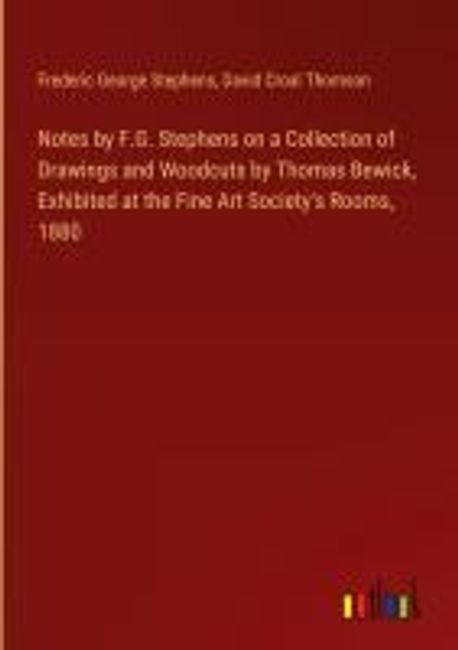 Notes by F.G. Stephens on a Collection of Drawings and Woodcuts by ...