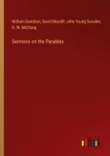 Sermons on the Parables | Davidson, William - 교보문고