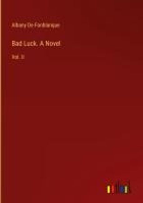 Bad Luck. A Novel | De Fonblanque, Albany - 교보문고