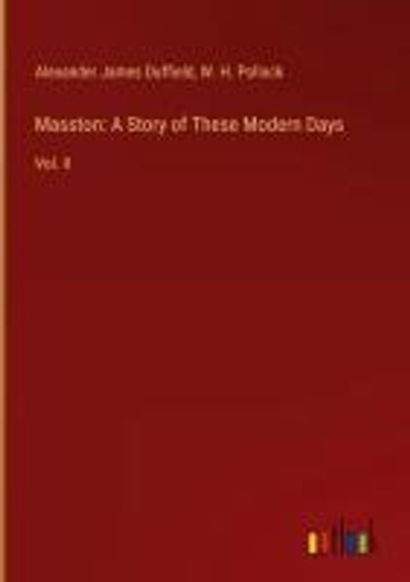Masston: A Story of These Modern Days | Duffield, Alexander James - 교보문고