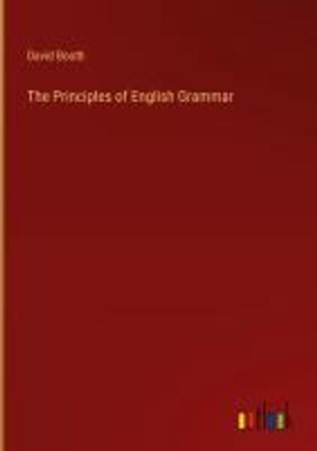 The Principles of English Grammar | Booth, David - 교보문고