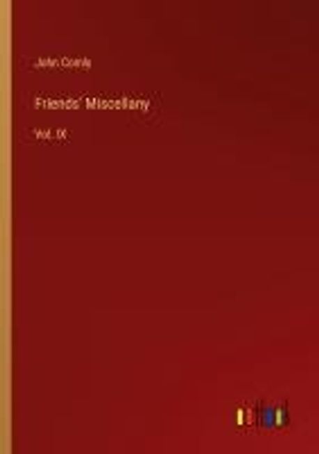 Friends' Miscellany | Comly, John - 교보문고