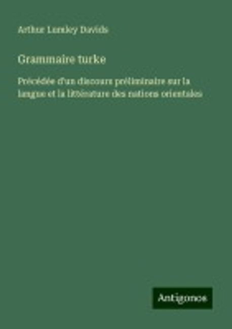 Grammaire turke | Davids, Arthur Lumley - 교보문고