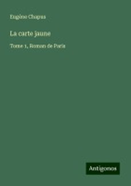 La carte jaune | Chapus, Eugene - 교보문고
