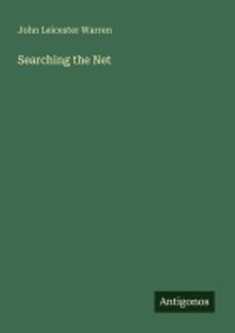 Searching the Net | Warren, John Leicester - 교보문고