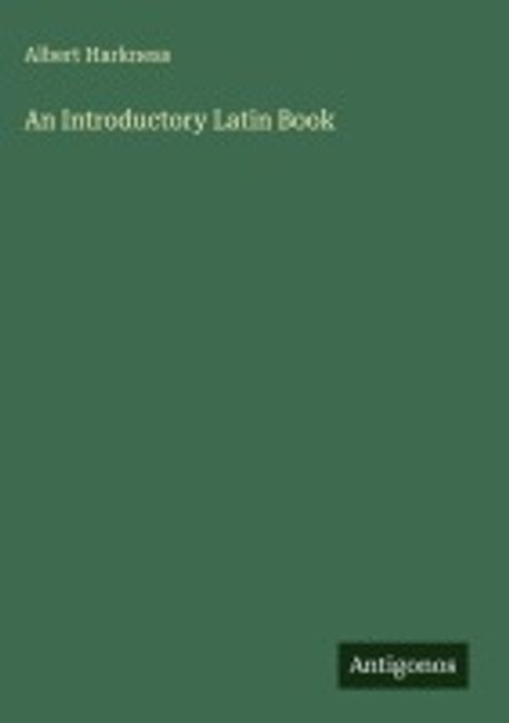 An Introductory Latin Book | Harkness, Albert - 교보문고