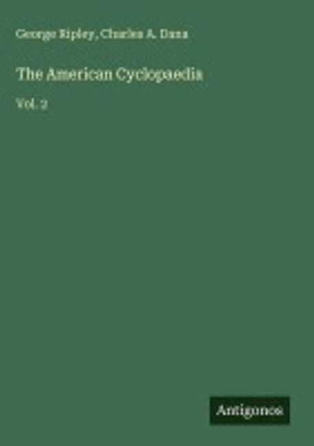 The American Cyclopaedia | Ripley, George - 교보문고