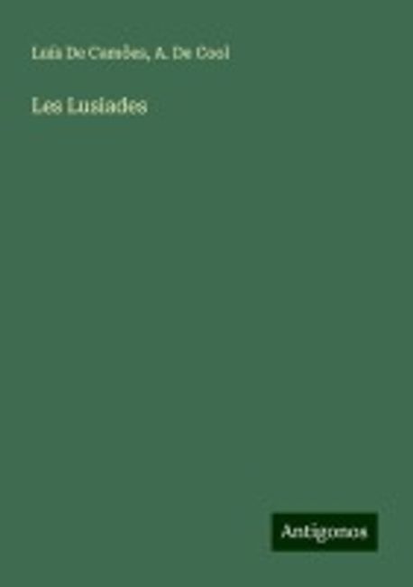 Les Lusiades | de Camões, LuIs - 교보문고