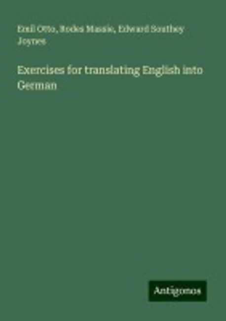 Exercises for translating English into German | Otto, Emil - 교보문고