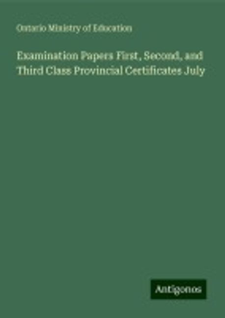 Examination Papers First, Second, and Third Class Provincial ...