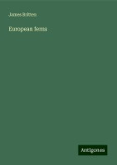European ferns | Britten, James - 교보문고
