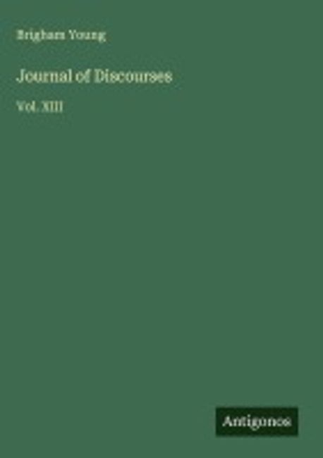 Journal of Discourses | Young, Brigham - 교보문고