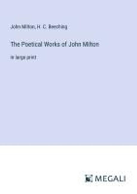 The Poetical Works of John Milton | Milton, John - 교보문고