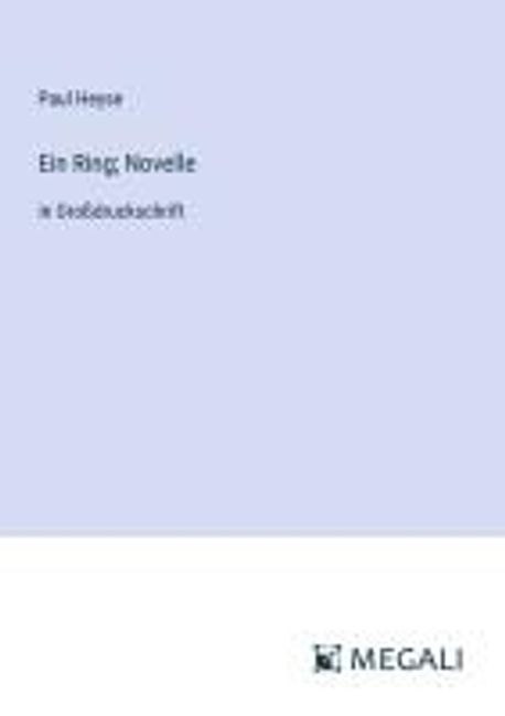 Ein Ring; Novelle | Heyse, Paul - 교보문고