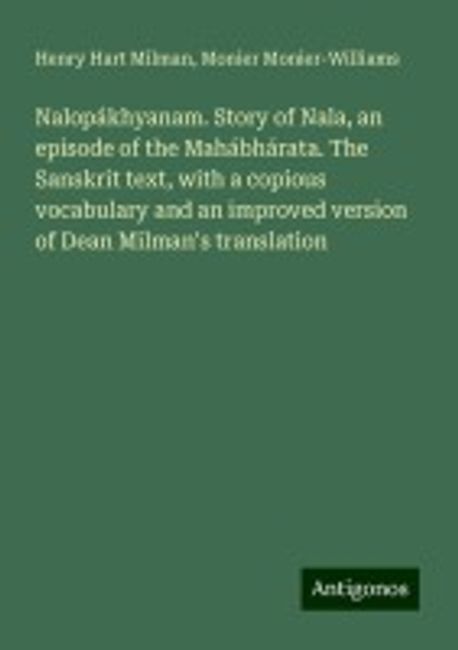 Nalopakhyanam. Story of Nala, an episode of the Mahabharata. The ...