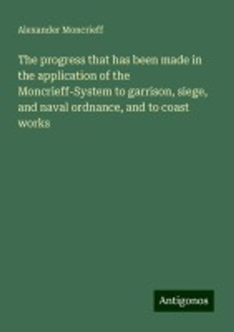 The progress that has been made in the application of the Moncrieff ...
