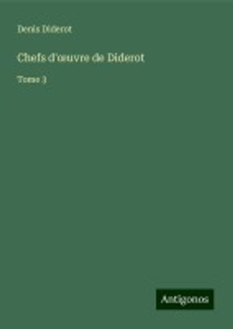 Chefs d'?uvre de Diderot | Diderot, Denis - 교보문고